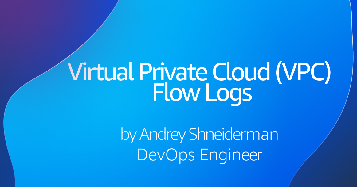 Virtual Private Cloud (VPC) Flow Logs: What They Are and Why You Need Them | CloudZone.io